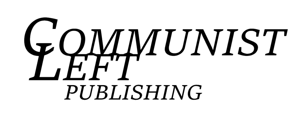 The Italian Left & The Communist International – CL Publishers